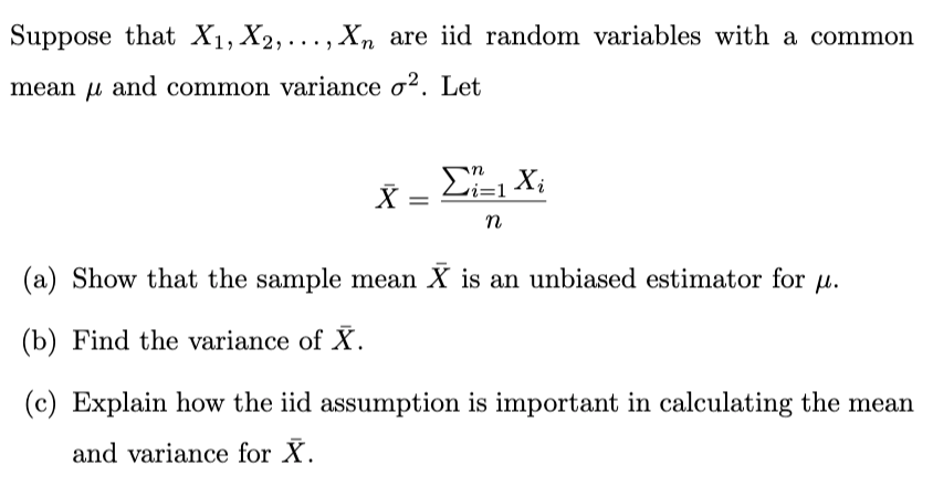 Solved Suppose that X1, X2, ..., Xn are iid random variables | Chegg.com