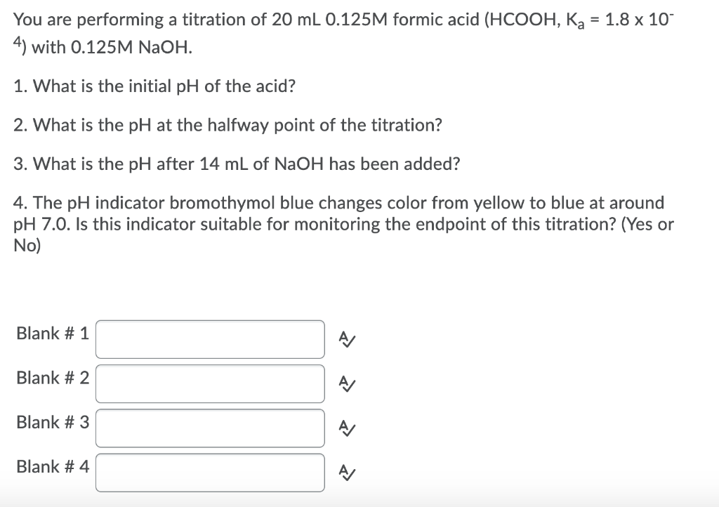 Solved You are performing a titration of 20 mL 0.125M formic | Chegg.com