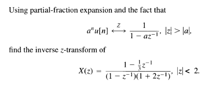 Solved Using partial-fraction expansion and the fact that | Chegg.com