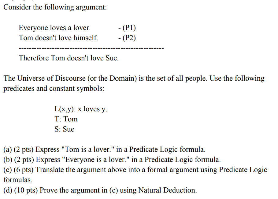 Solved Consider the following argument: Everyone loves a | Chegg.com