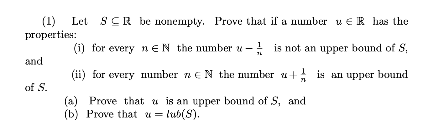 Solved n (1) Let S CR be nonempty. Prove that if a number ue | Chegg.com
