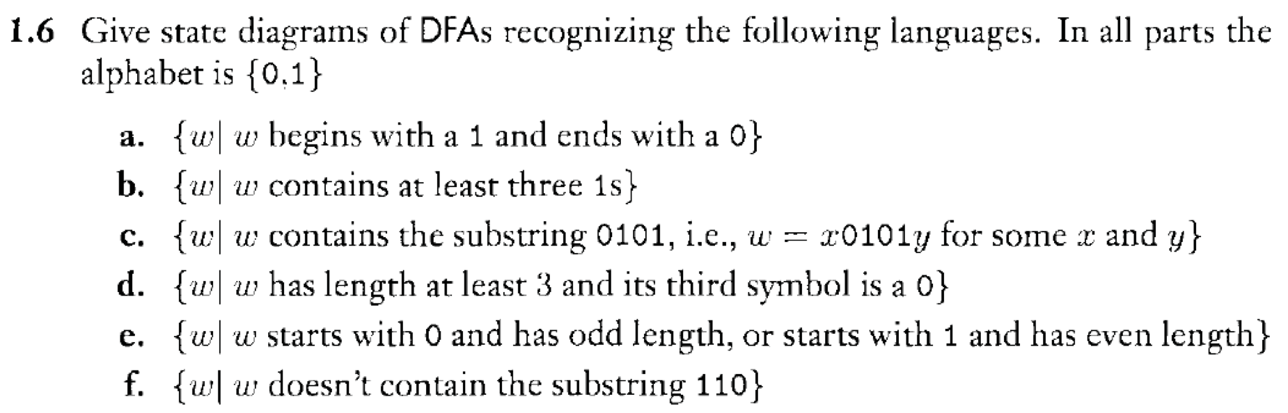 Solved .6 Give state diagrams of DFAs recognizing the | Chegg.com