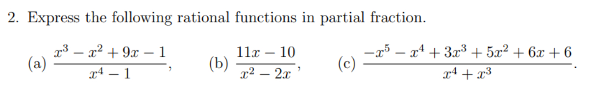 Solved Express the following rational functions in partial | Chegg.com