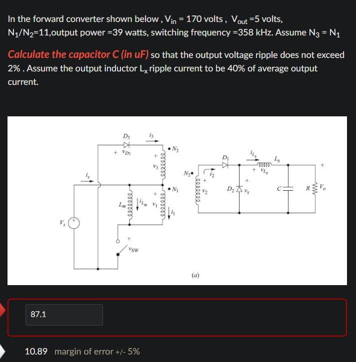 Solved In the forward converter shown below, Vin =170 volts, | Chegg.com