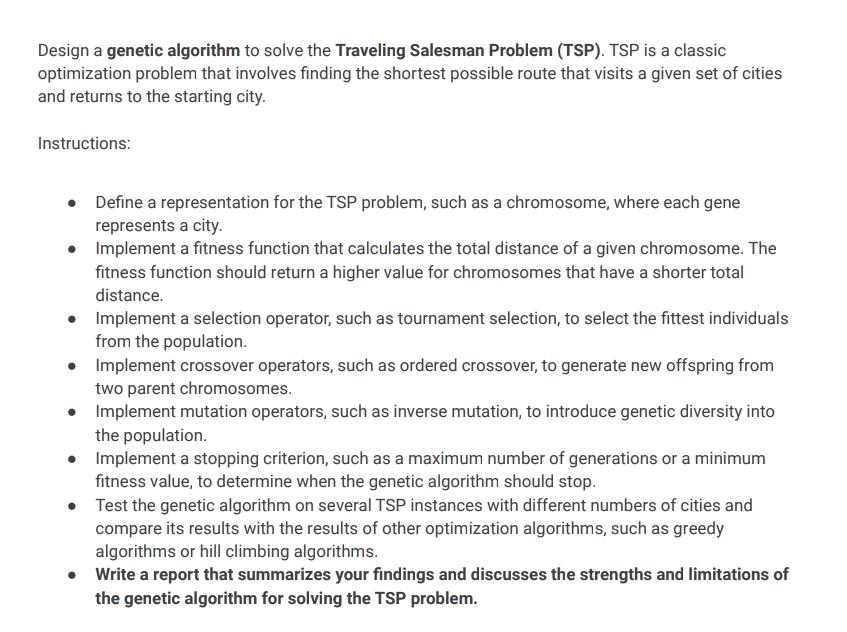 Solved Design A Genetic Algorithm To Solve The Traveling