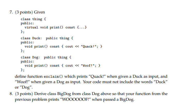 Solved 7. (3 points) Given class thing { public: virtual | Chegg.com