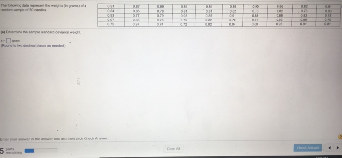 Solved The following data represent the weights (in grams) | Chegg.com