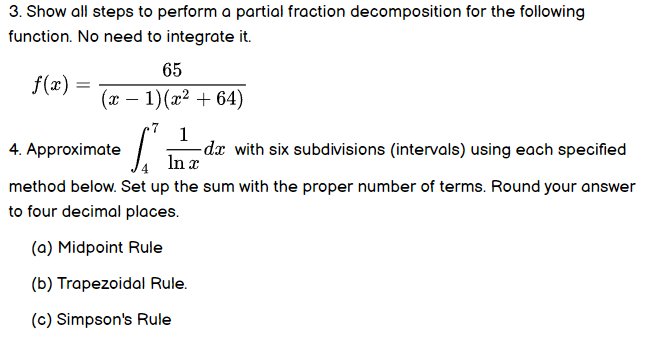 Solved 3. Show all steps to perform a partial fraction | Chegg.com