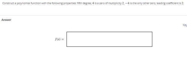 Solved Construct a polynomial function with the following | Chegg.com
