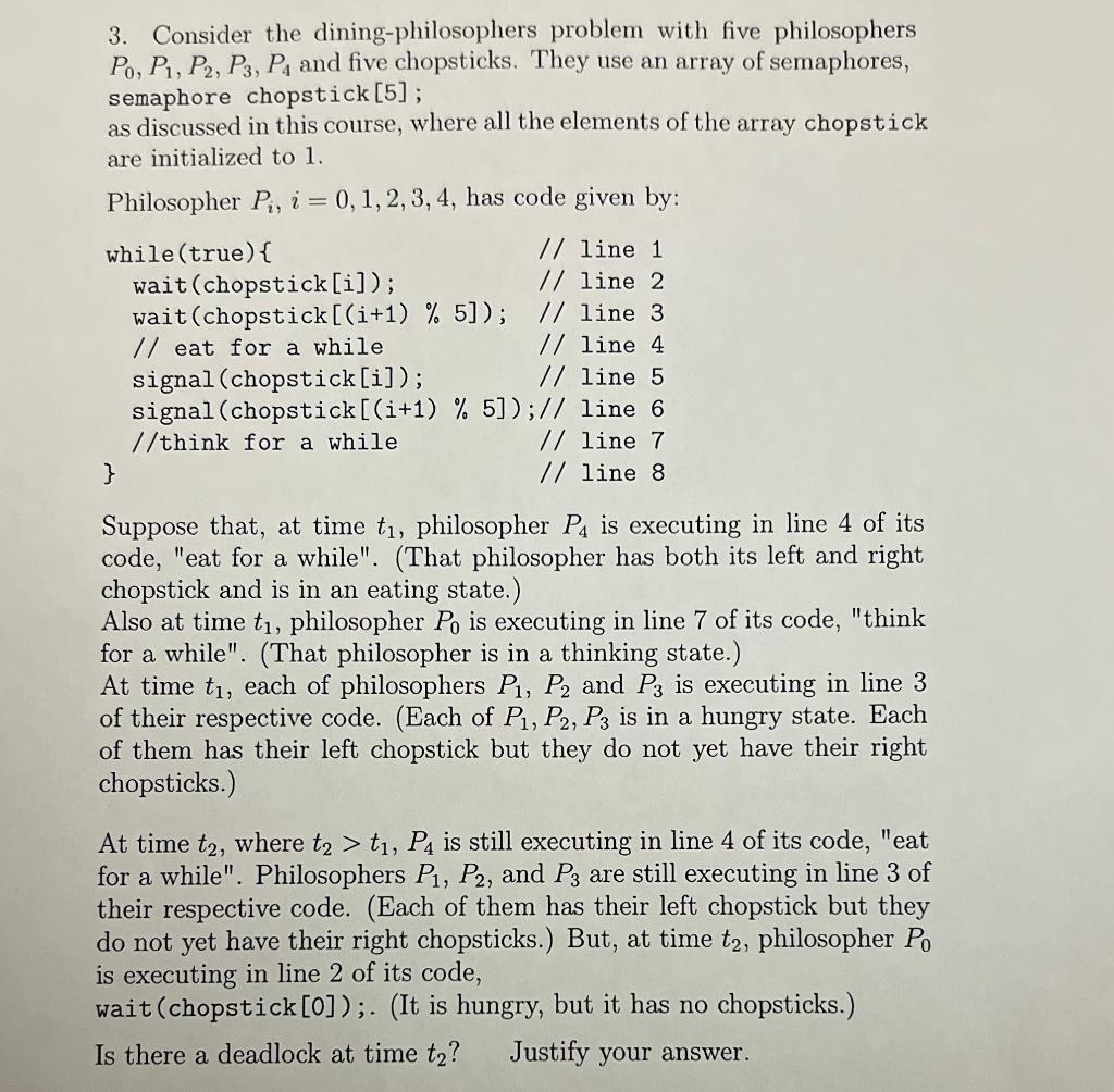 Solved 3. Consider the dining-philosophers problem with five | Chegg.com