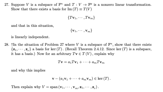 Solved 27. Suppose V is a subspace of Fn and T:V→Fp is a | Chegg.com