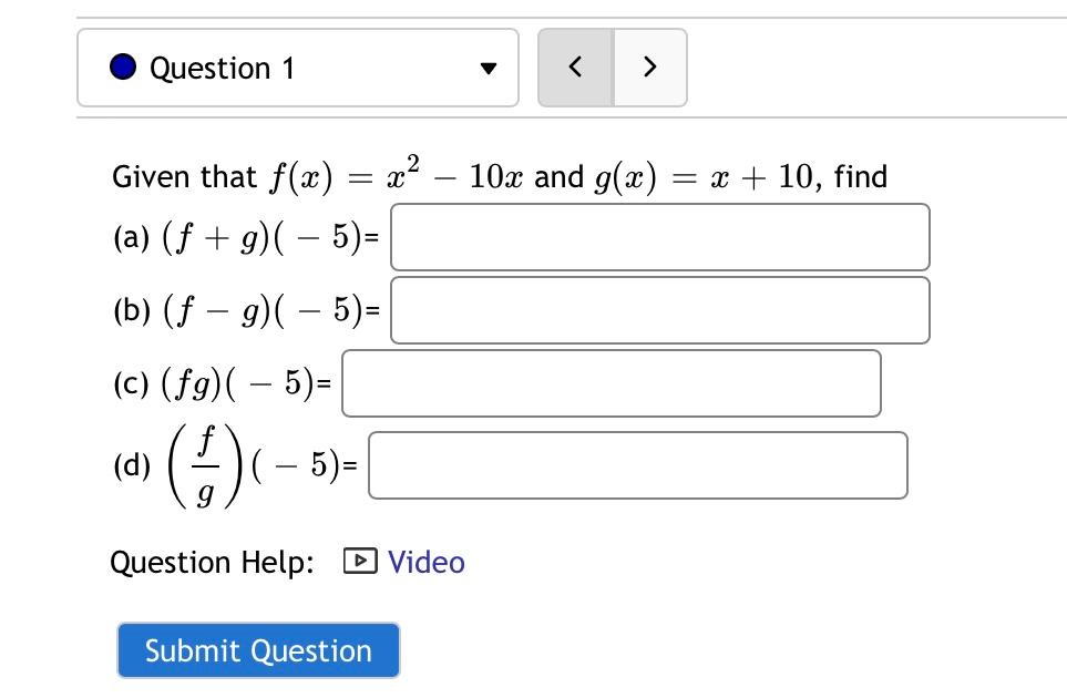Solved Question 1 = Given that f(x) = x2 – 10x and g(x) | Chegg.com