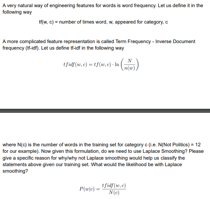 Solved An application Of the Naive Bayes Classifier Is