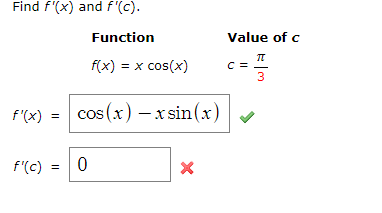 Solved Find f(x) and f'(c). Function Value of c f(x) = x | Chegg.com