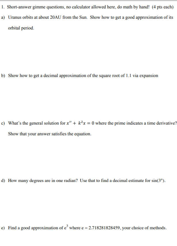 Solved 1. Short-answer gimme questions, no calculator | Chegg.com