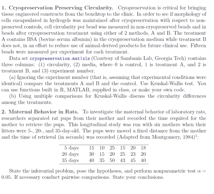 Solved 1. Cryopreservation Preserving Circularity. | Chegg.com