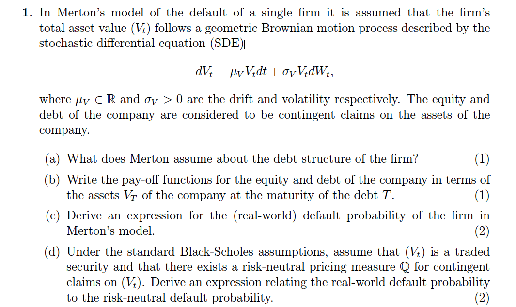 1. In Merton's model of the default of a single firm | Chegg.com