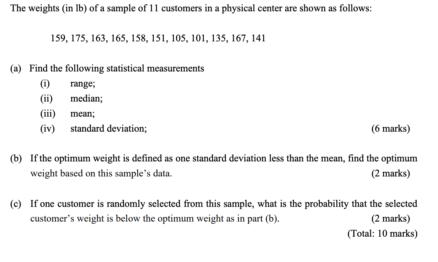 Solved The weights (in lb) of a sample of 11 customers in a | Chegg.com