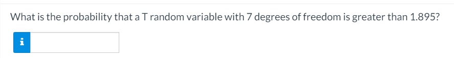 Solved What is the probability that a T random variable with | Chegg.com