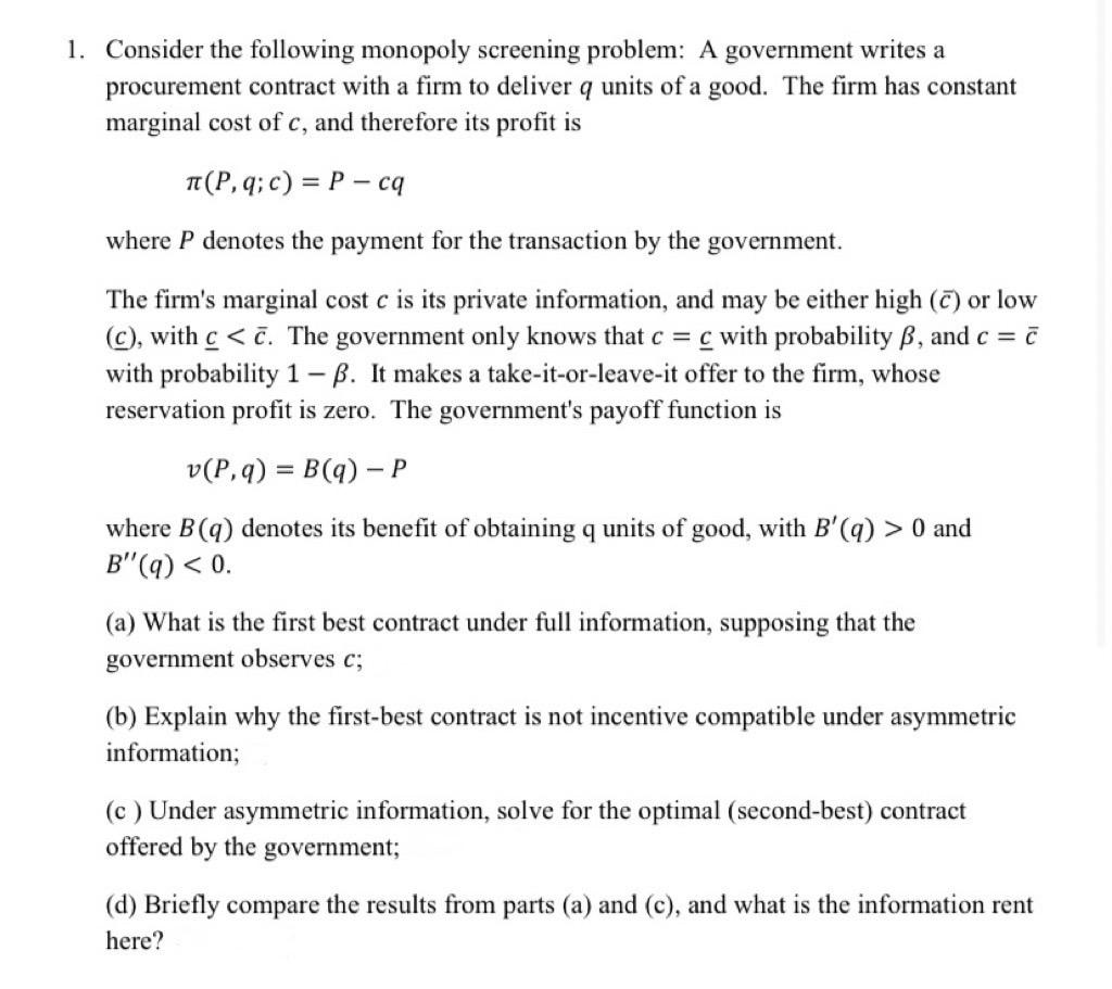 1. Consider the following monopoly screening problem: | Chegg.com