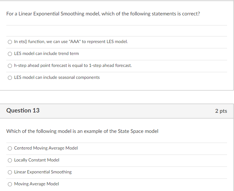 Solved For a Linear Exponential Smoothing model, which of | Chegg.com