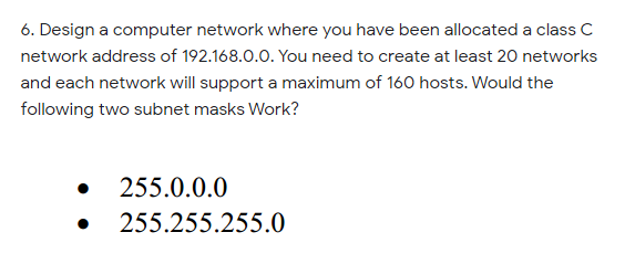 Solved 6. Design a computer network where you have been | Chegg.com