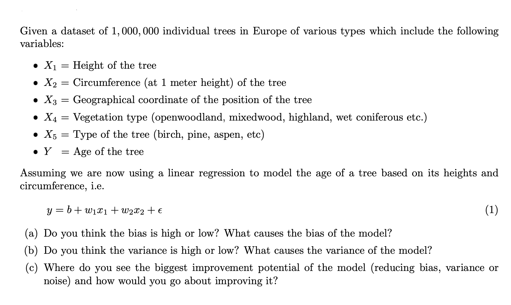 Solved Given a dataset of 1,000,000 individual trees in | Chegg.com