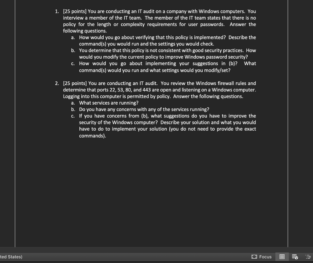 Solved 1. [25 points] You are conducting an IT audit on a | Chegg.com