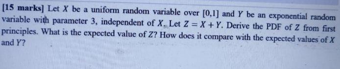 Solved a [15 marks) Let X be a uniform random variable over | Chegg.com