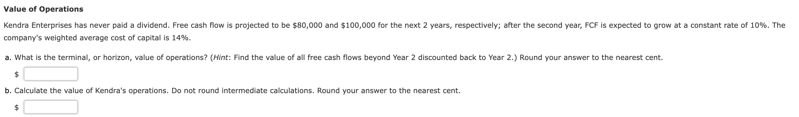 Solved Value of Operations company's weighted average cost | Chegg.com