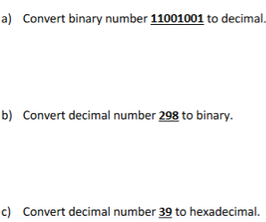 Solved a) Convert binary number 11001001 to decimal. b) | Chegg.com