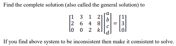 Solved Find the complete solution (also called the general | Chegg.com