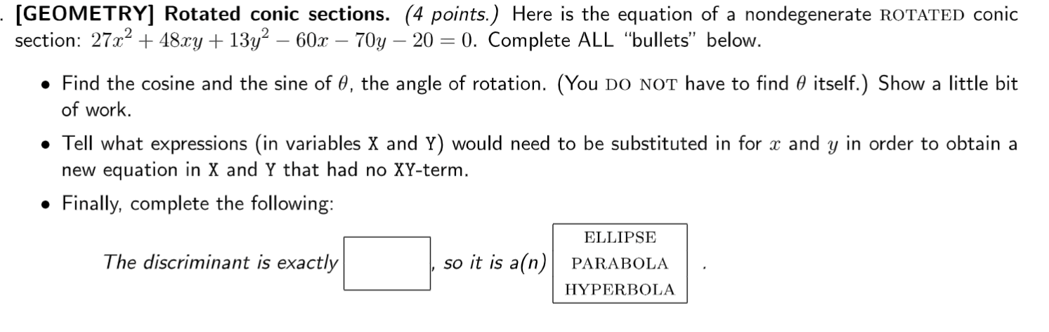 Solved . [GEOMETRY] Rotated conic sections. (4 points. Here | Chegg.com