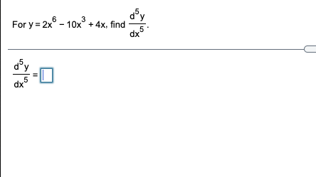 Solved dy For y = 2x – 10x + 4x, find 5 dx .5 dy = dx | Chegg.com
