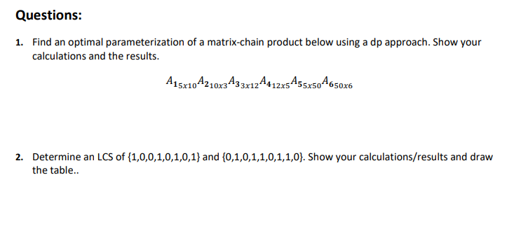 Solved Questions: 1. Find an optimal parameterization of a | Chegg.com
