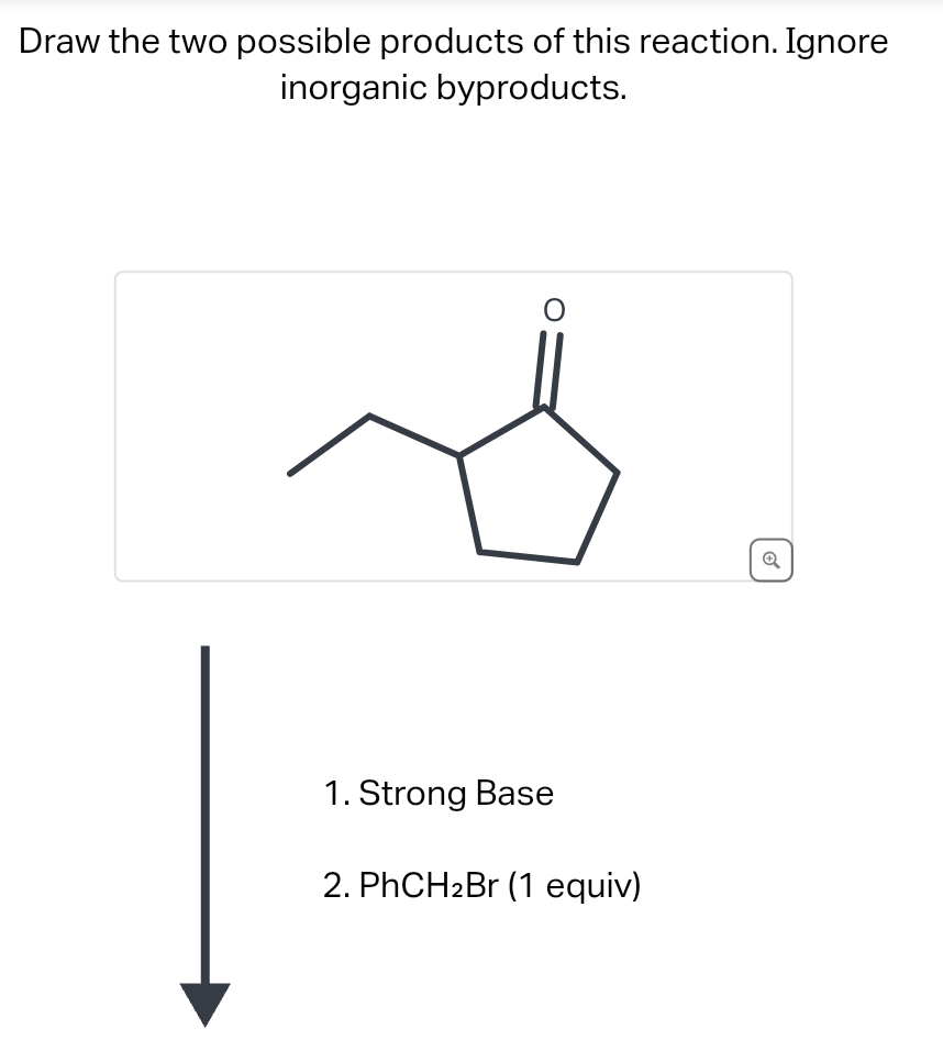 Solved Draw the two possible products of this reaction. | Chegg.com