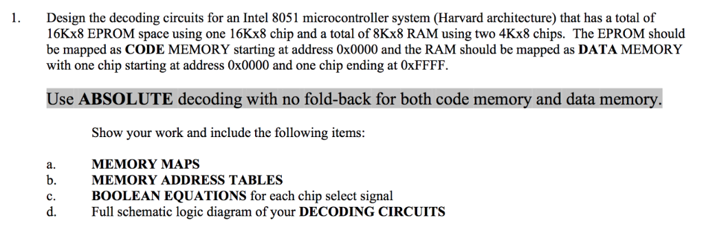 1. Design the decoding circuits for an Intel 8051 | Chegg.com