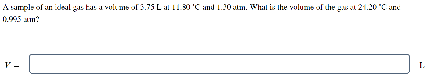 Solved A sample of an ideal gas has a volume of 3.75 L at | Chegg.com
