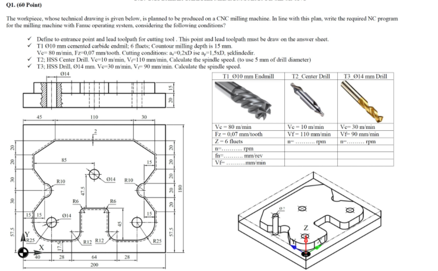 Solved Q1. (60 Point) The workpiece, whose technical drawing | Chegg.com