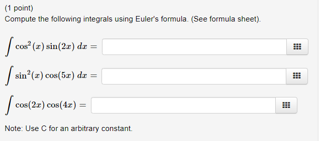 Solved (1 point) Compute the following integrals using | Chegg.com