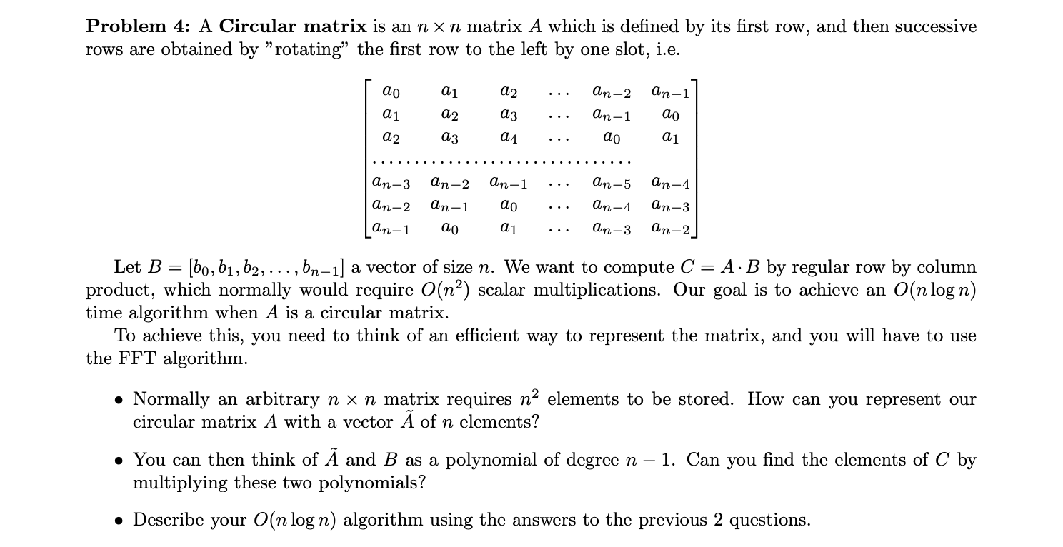 Problem 4: A Circular matrix is an n xn matrix A | Chegg.com