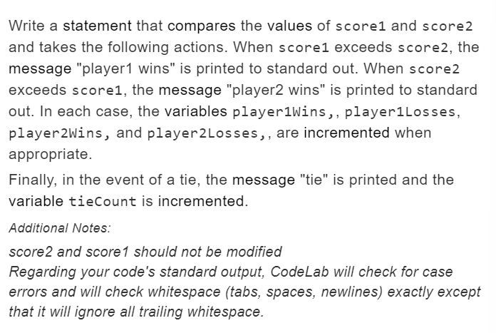 Solved Write a statement that compares the values of score 1 | Chegg.com
