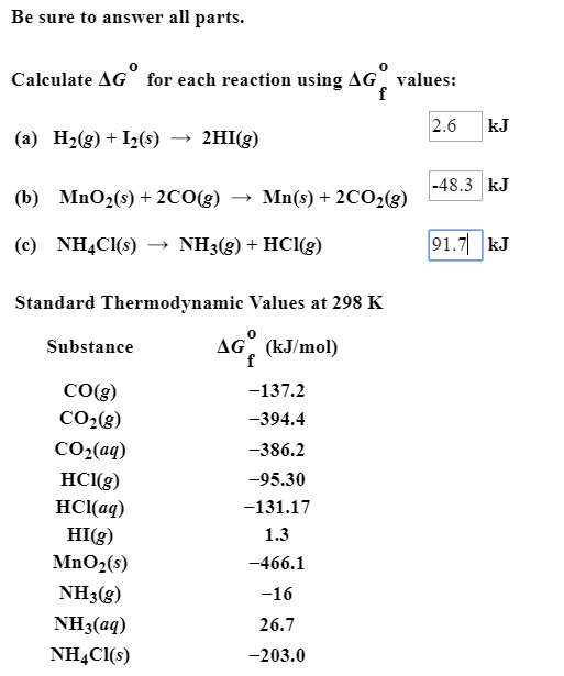 Solved Be sure to answer all parts. Calculate AGⓇ for each | Chegg.com