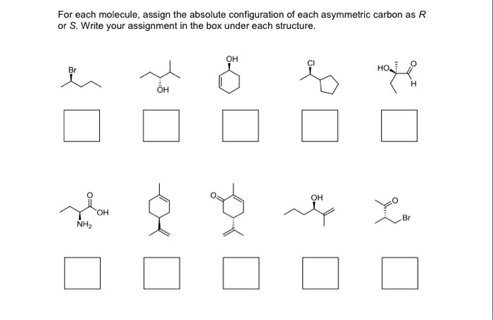Solved For Each Molecule Assign The Absolute Configuration