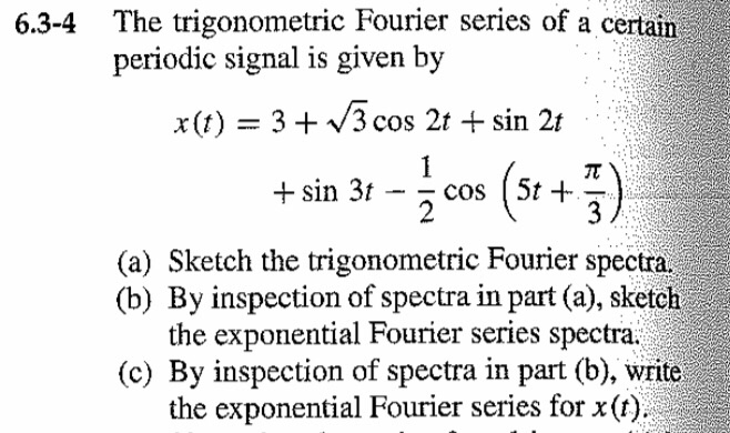 Solved 6.3-4 The trigonometric Fourier series of a certain | Chegg.com