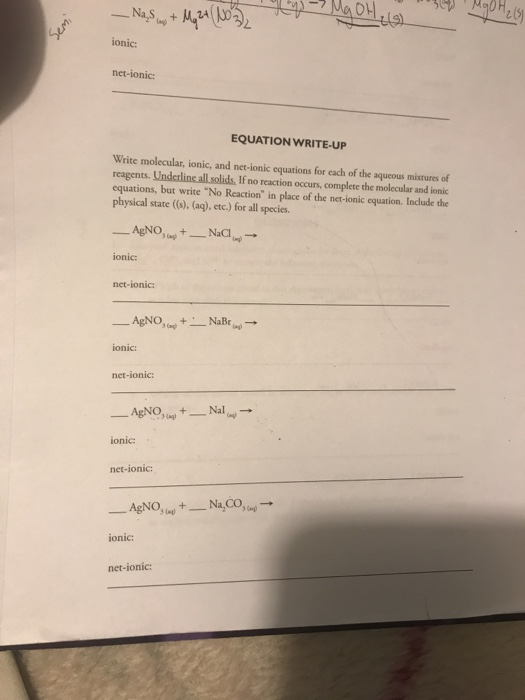 Solved ionic: net-Ionic: EQUATION WRITE-UP Write molecular, | Chegg.com