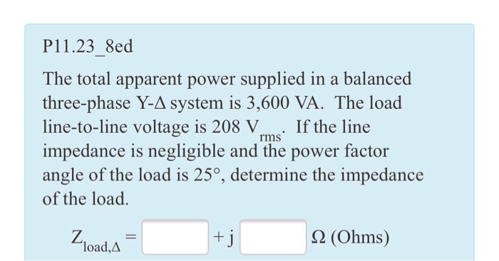 Solved P11.23 8ed The total apparent power supplied in a | Chegg.com