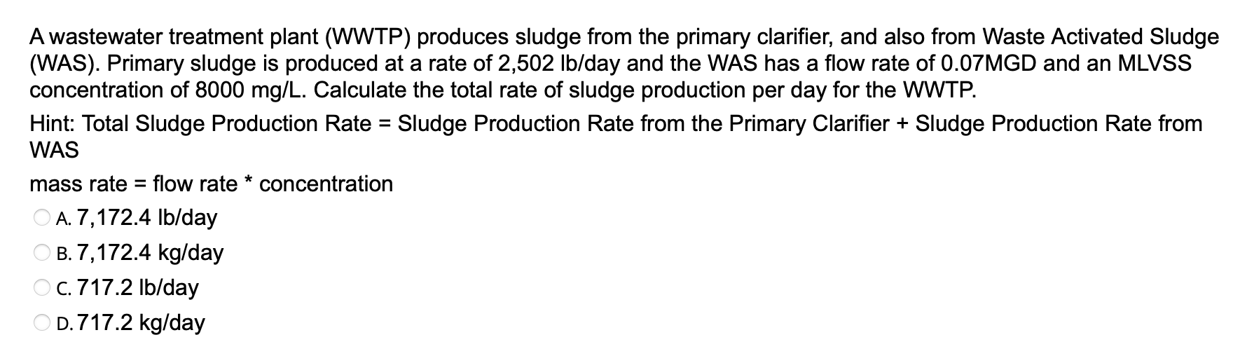 Solved A wastewater treatment plant (WWTP) produces sludge | Chegg.com