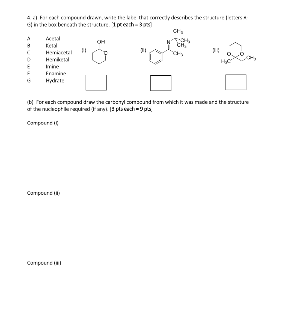 Solved 4. a) For each compound drawn, write the label that | Chegg.com