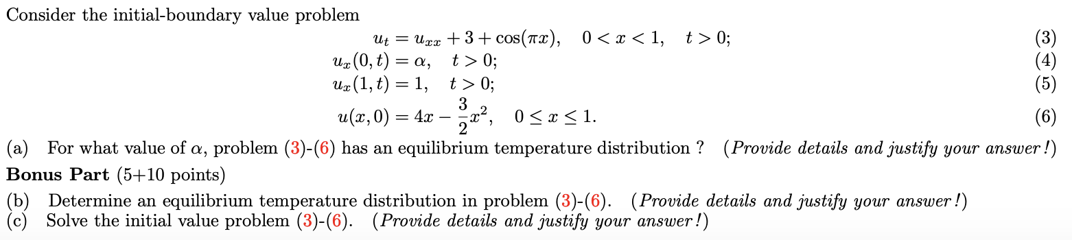Solved Consider the initial-boundary value problem Ut = Uxx | Chegg.com